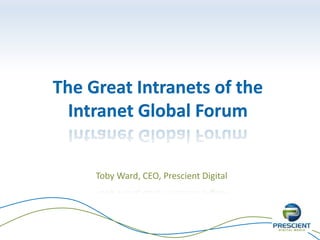The great intranets of the Intranet Global Forum Nov 2015 | PPT