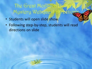 The great monarch butterfly mystery | PPTX