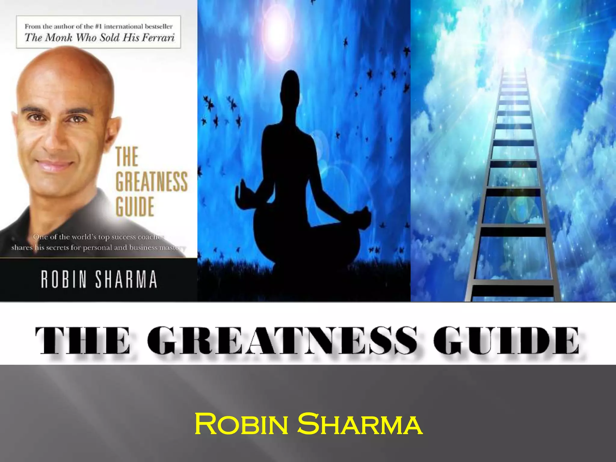 The Greatness Guide-Robin Sharma | PPTX