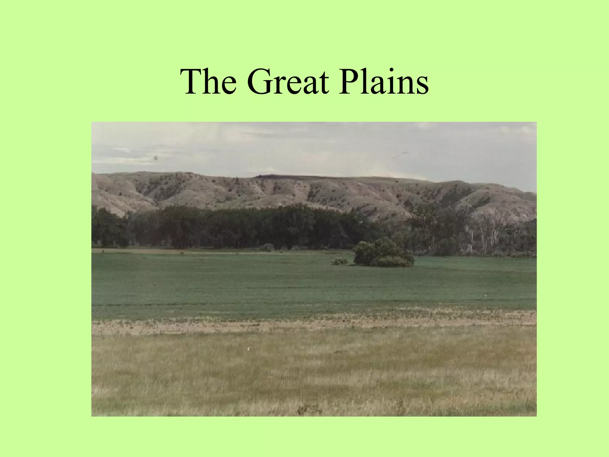 The Great Plains | PPT