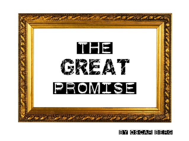 The Great Promise | PPT