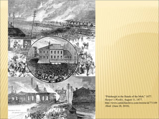 The great railroad strike of 1877