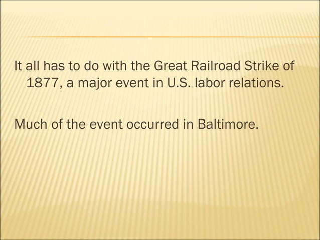 The great railroad strike of 1877