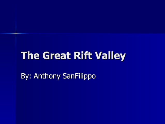 The Great Rift Valley | PPT | Geography | Science