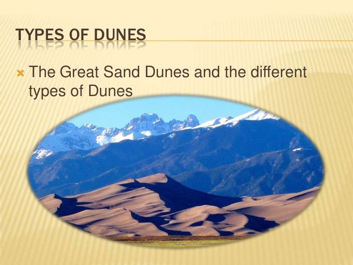 The Great Sand Dunes