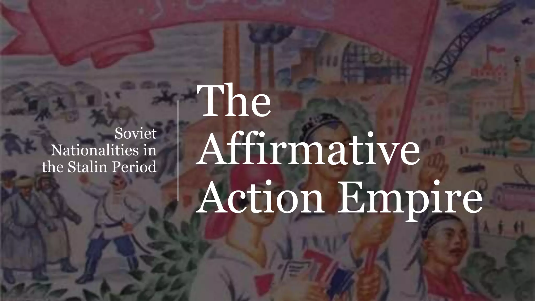 Affirmative Action Empire to the Great Terror | PPTX