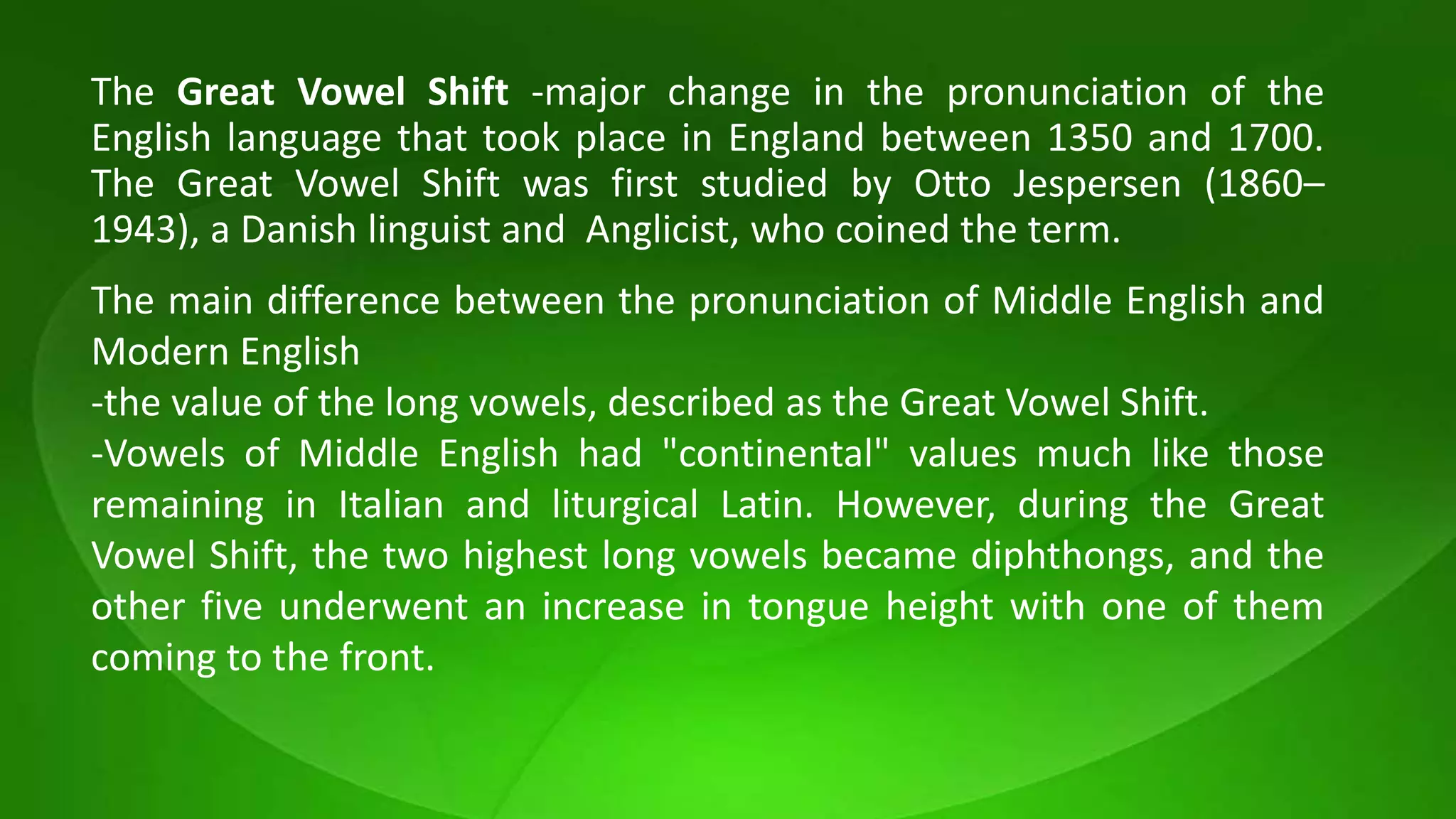 The great vowel shift | PPTX