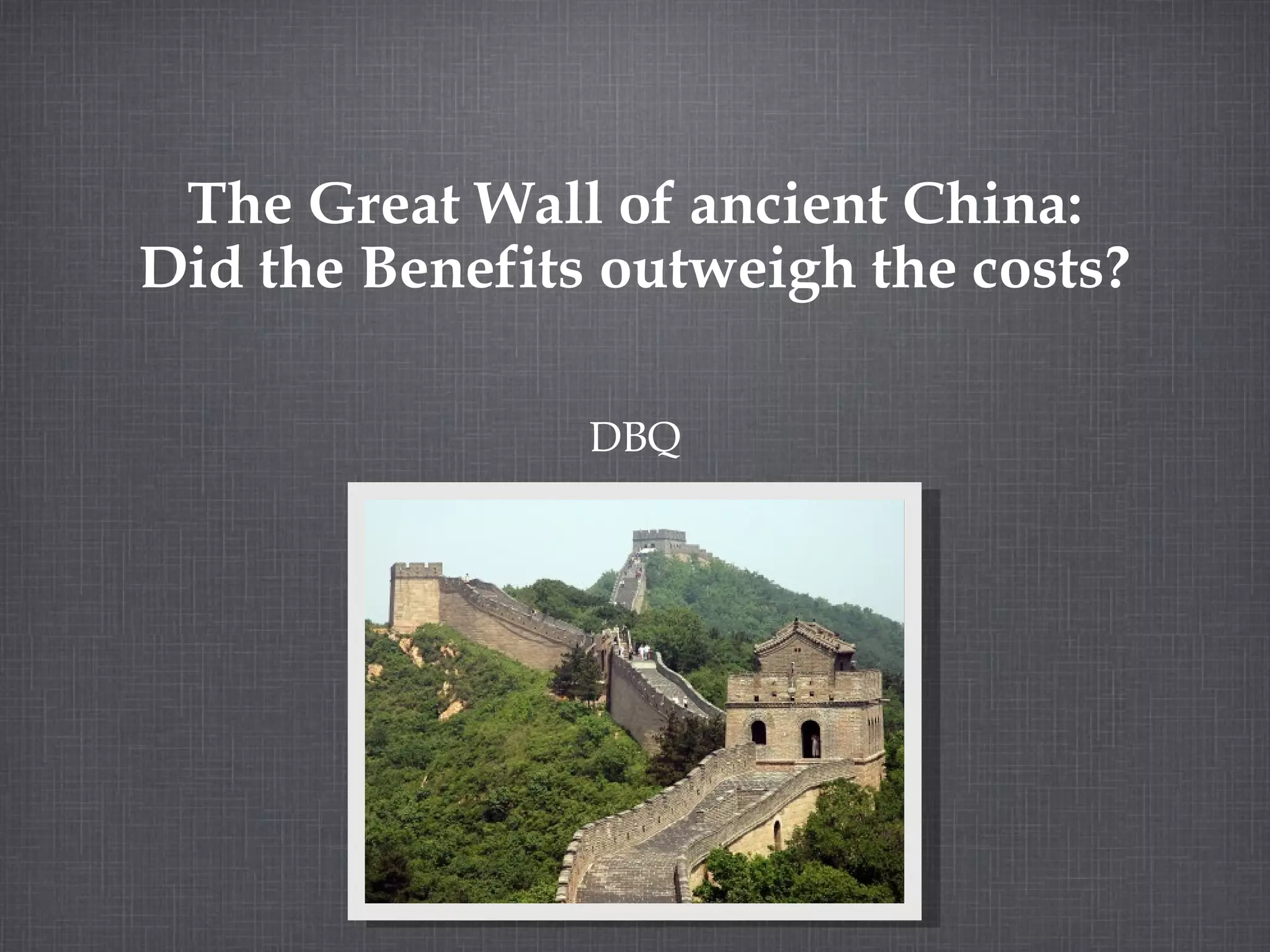 The great wall of china mini dbq | PPT