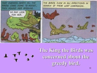 The Greedy Bird - A Jataka Story with a Moral Lesson | PPT