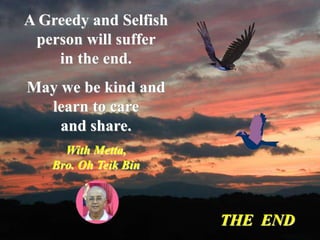 The Greedy Bird - A Jataka Story with a Moral Lesson | PPT