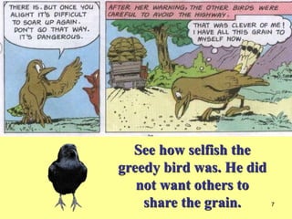 The Greedy Bird - A Jataka Story with a Moral Lesson | PPT