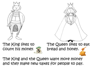 The greedy king and queen | PPT