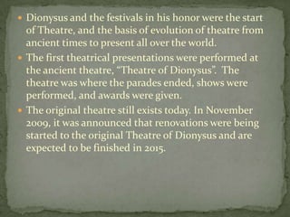 The Greek City Dionysia Festival | PPTX