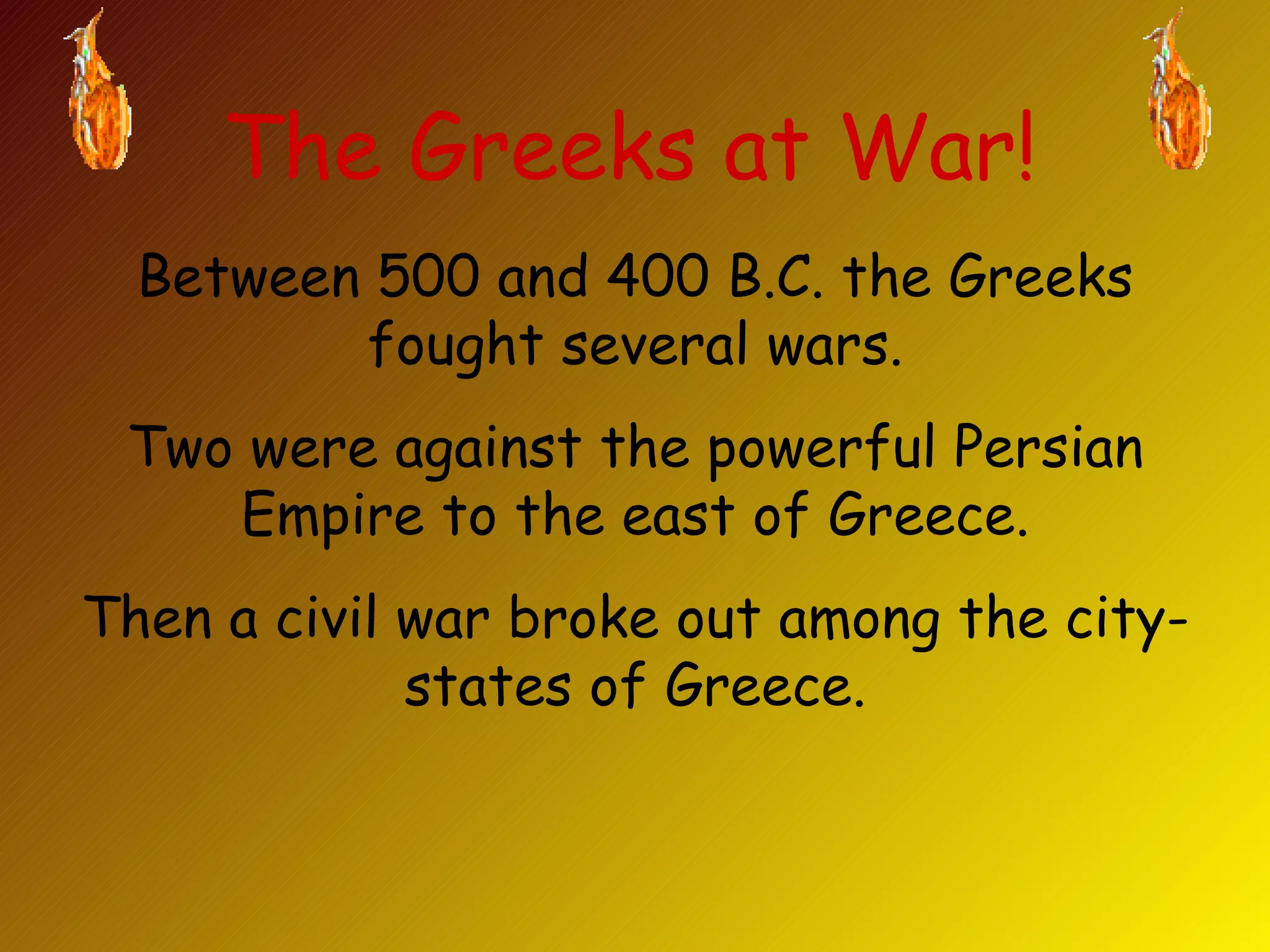 The greeks at war! | PPT
