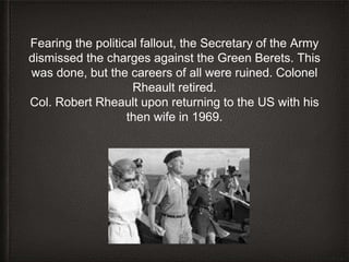 Murder in War? The Green Beret Affair. Vietnam. 1969. | PPTX