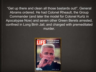 Murder in War? The Green Beret Affair. Vietnam. 1969. | PPT