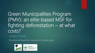 Green Municipalities Program (PMV): an elite-based MSF for fighting ...
