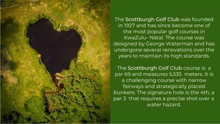 The Green Oasis Exploring the Beauty and Challenges of Scottburgh Golf ...