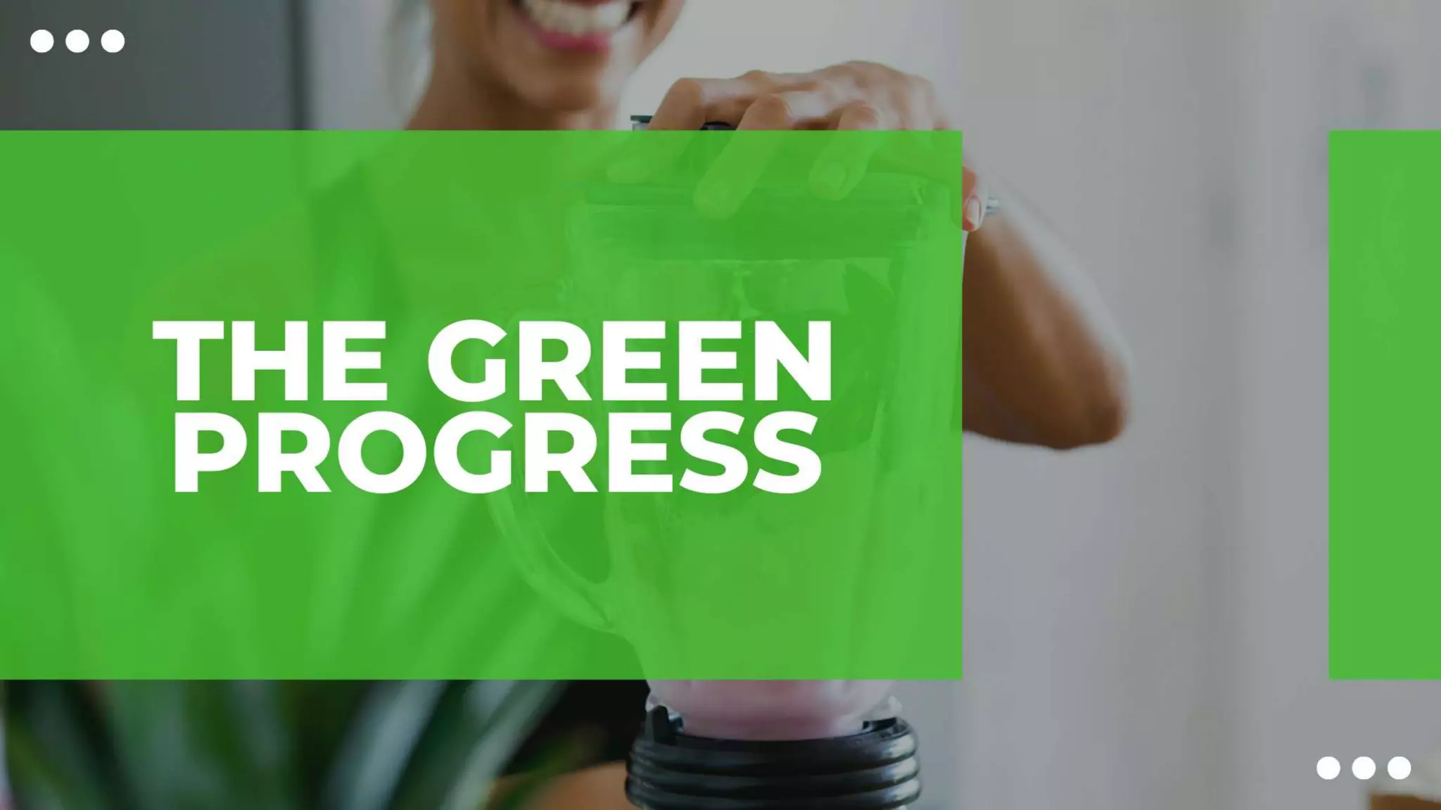 THE GREEN PROGRESS.pptx