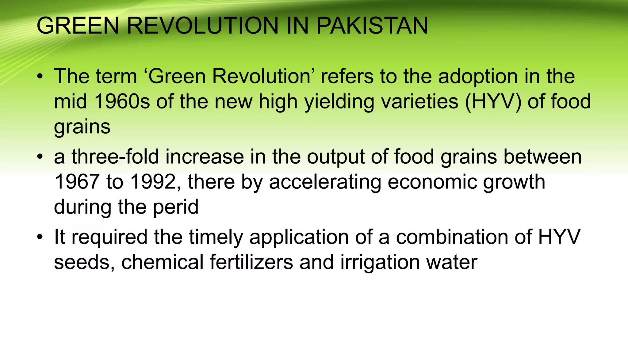 The Green Revolution in pakistan pptx | PPTX