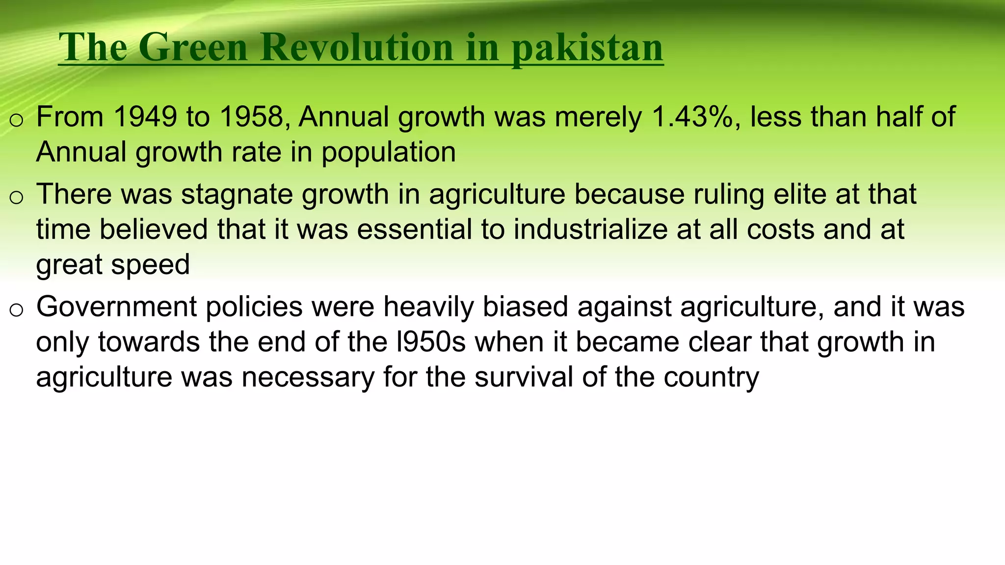 The Green Revolution in pakistan pptx | PPTX