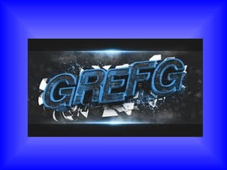 The grefg | PPT