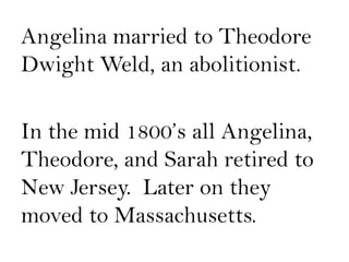 The grimké sisters 3 | PPT