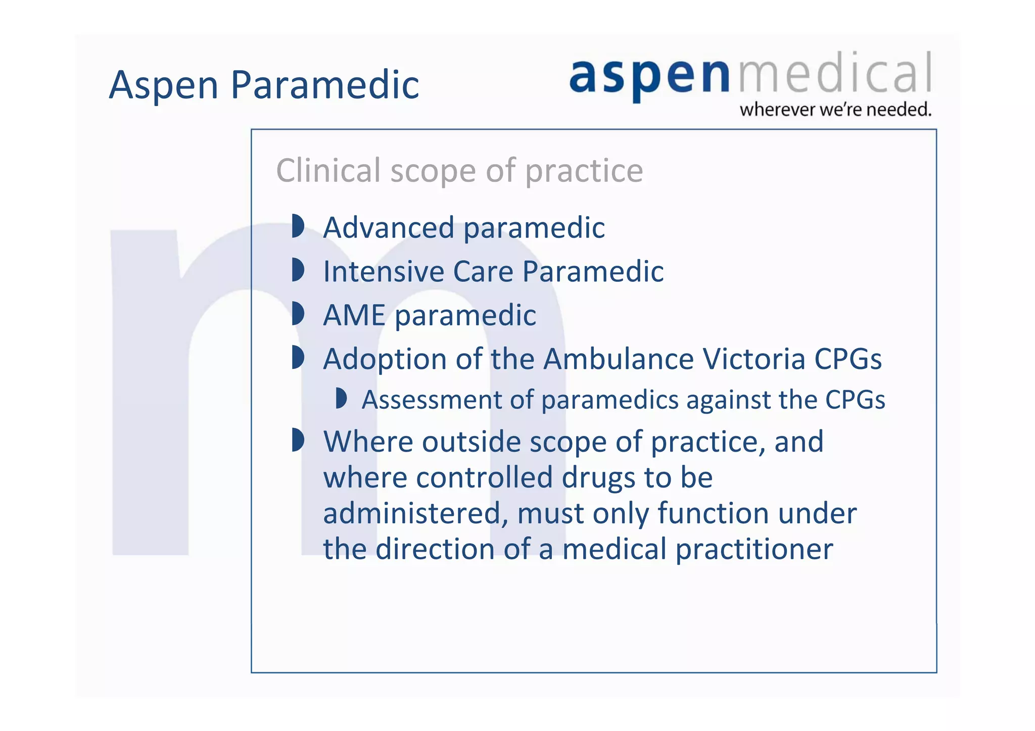 The growth of paramedic roles and the urgent need for national ...
