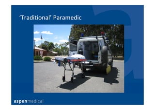 The growth of paramedic roles and the urgent need for national ...