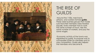 THE GROWTH OF TOWNS AND CITIES IN EUROPE DURING THE MIDDLE AGES (500 A ...