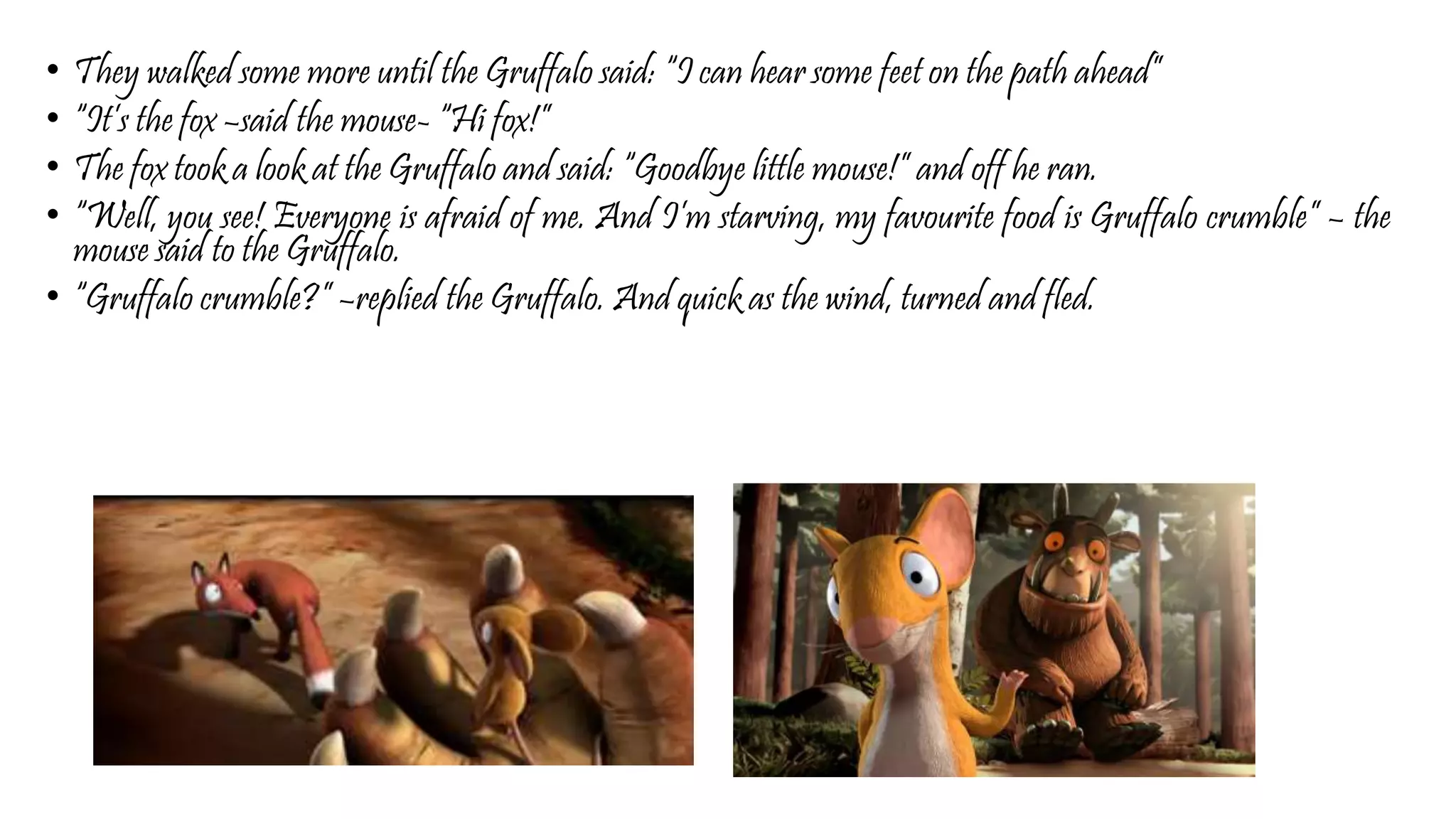 The gruffalo | PPTX
