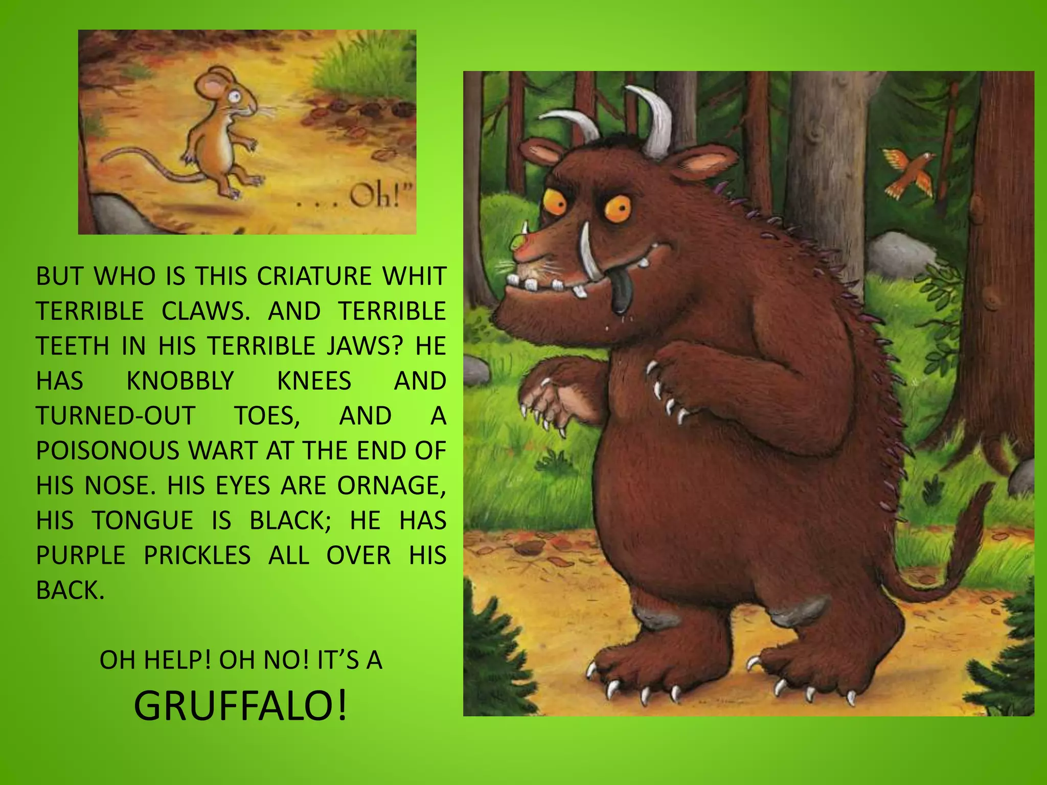 The gruffalo | PPTX