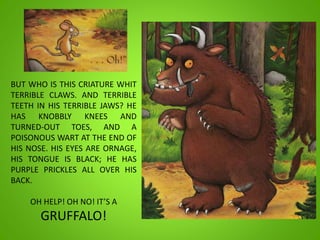 The gruffalo | PPT