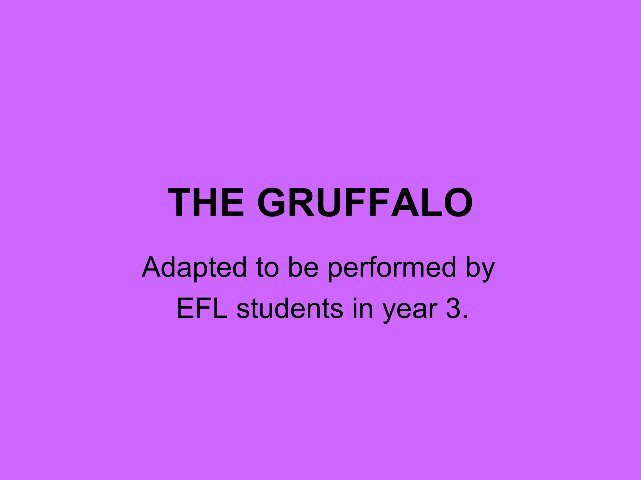 The gruffalo | PPT
