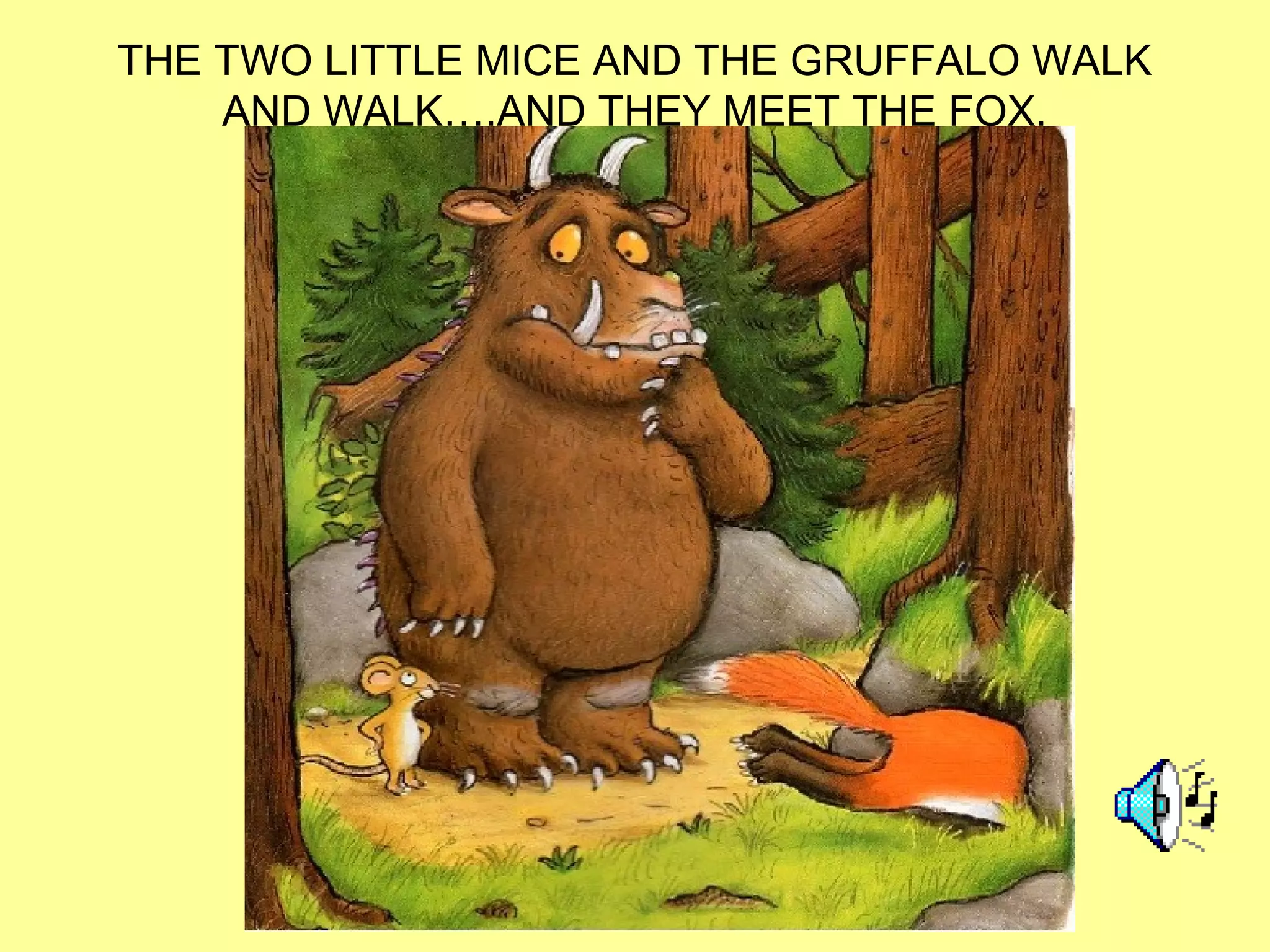 The gruffalo | PPT