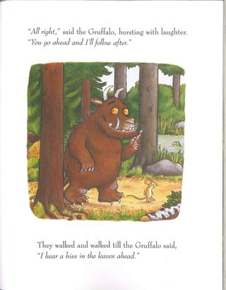 The_Gruffalo. Julia Donalson, Axel Scheffler | PDF