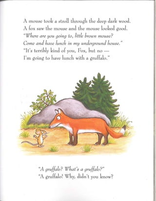 The_Gruffalo. Julia Donalson, Axel Scheffler | PDF