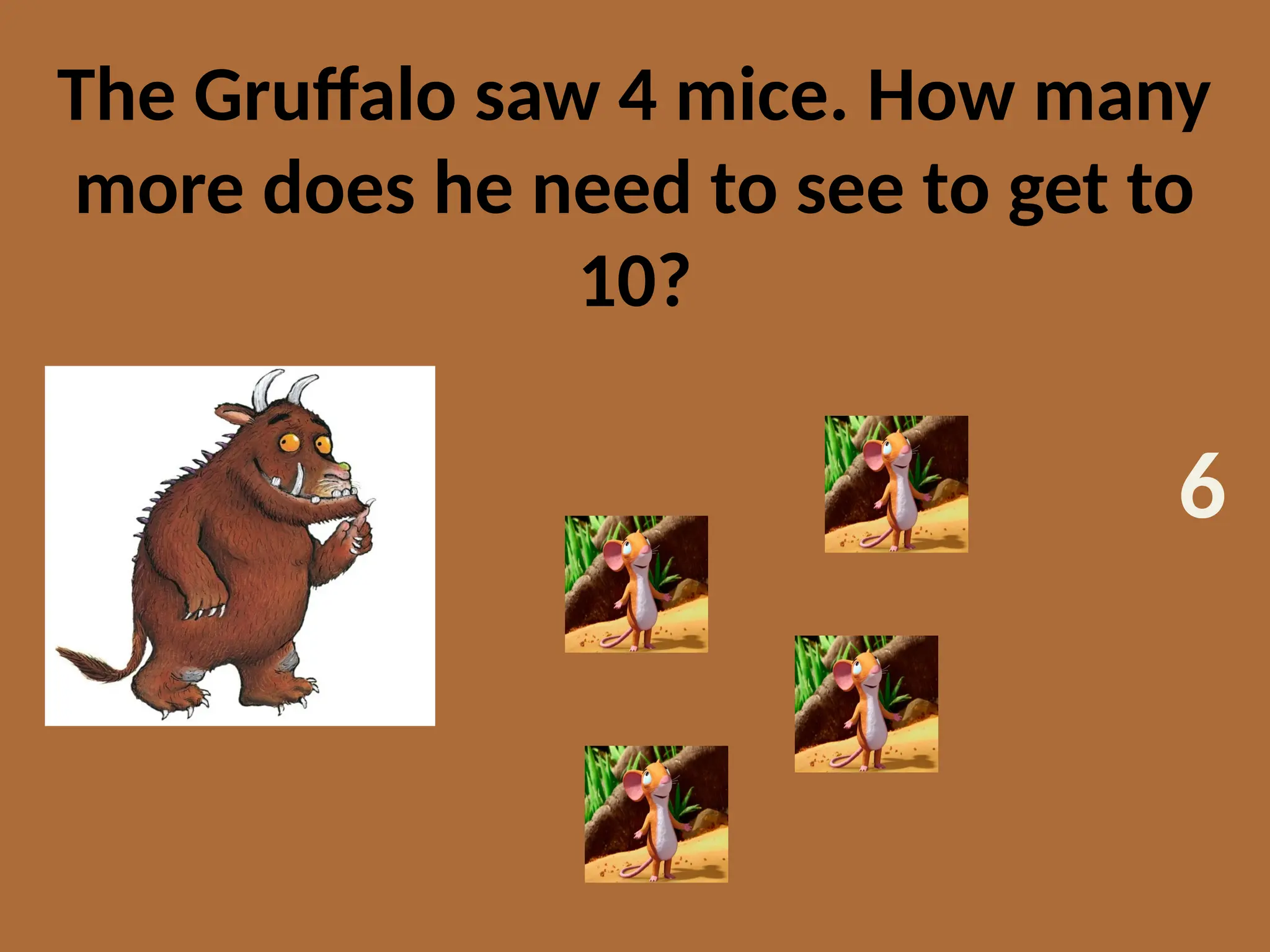 The Gruffalo number bonds to number 10 . pptx | PPTX