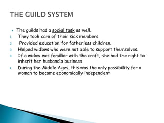 Middle Ages Guilds System