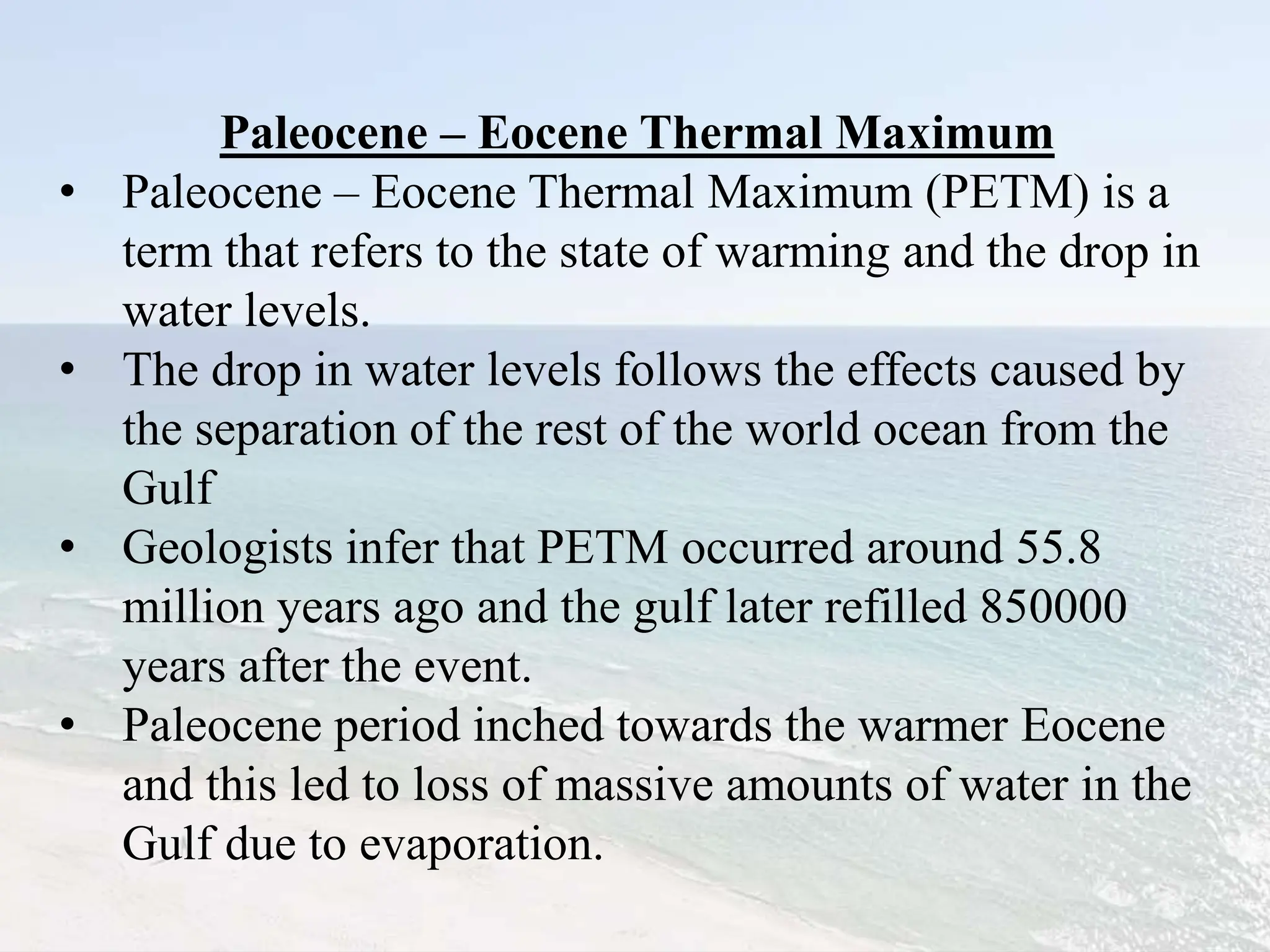 The Gulf of Mexico Paleoscene Eocene Thermal Maximum.pptx