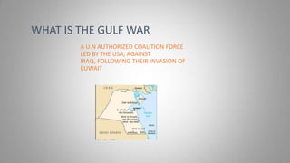 The gulf war | PPT