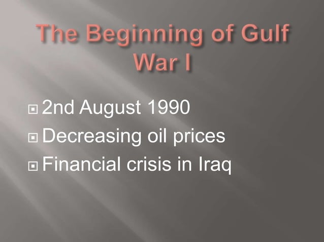 The gulf war I powerpoint esitlus | PPTX