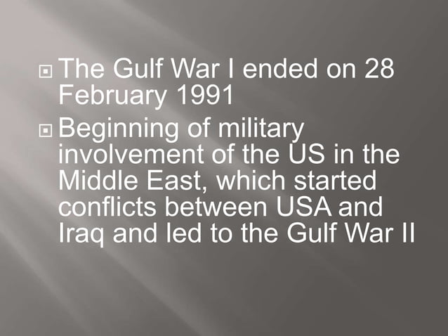 The gulf war I powerpoint esitlus | PPTX