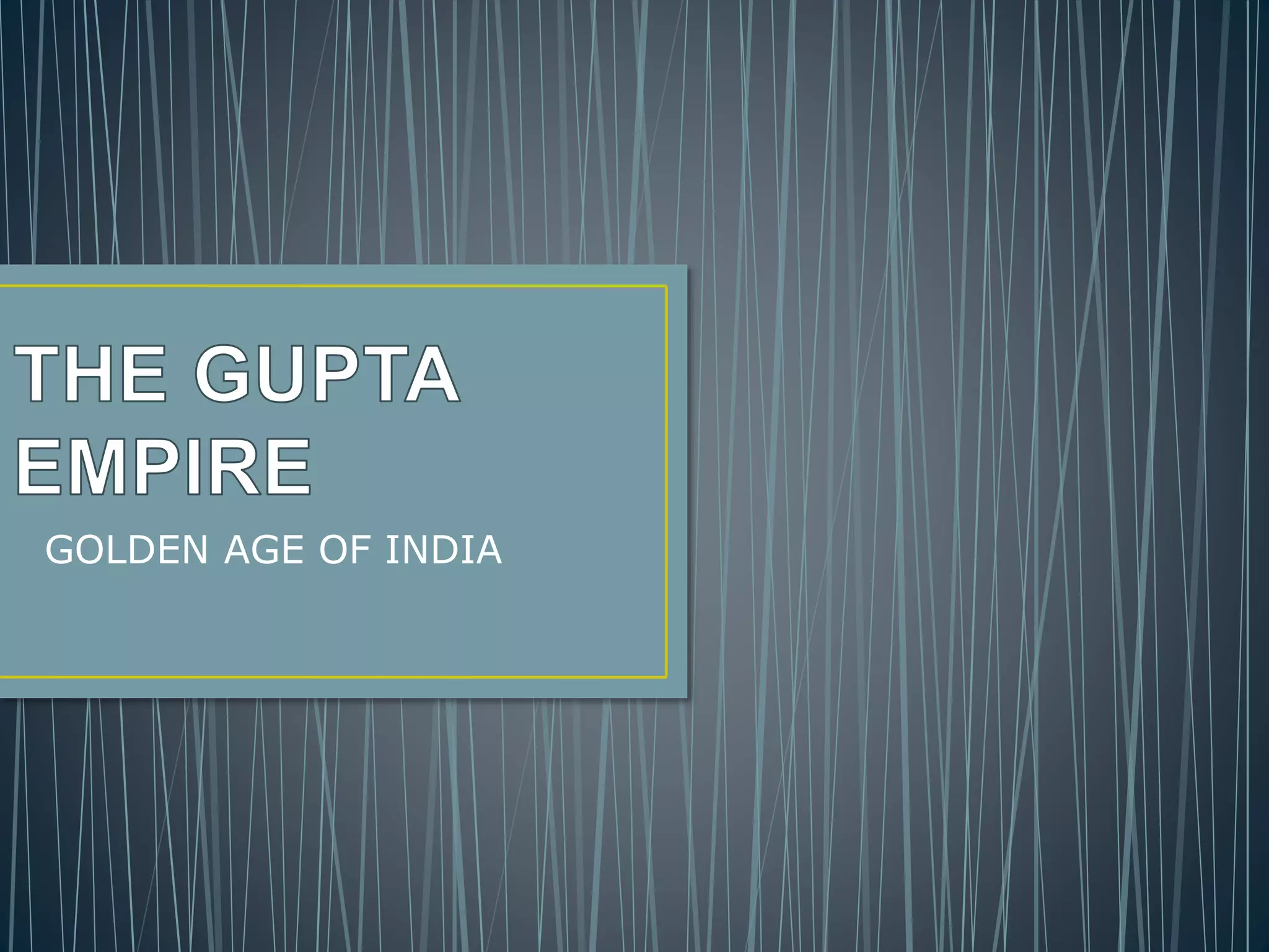 The gupta empire | PPTX