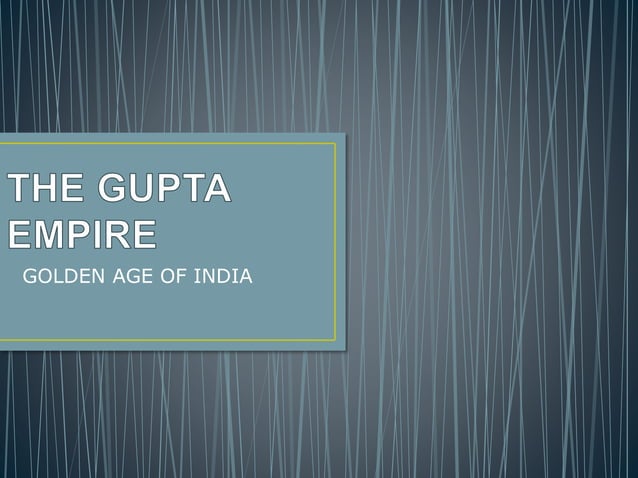 The gupta empire | PPTX | Hinduism | Religion & Spirituality