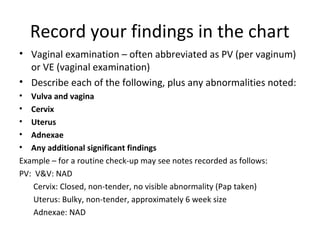 The gynaecological examination ppt | PPT