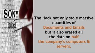 The Hack of the Century - Sony Hack | PPTX