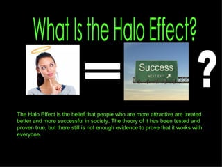 The Halo Effect, Penny | PPT