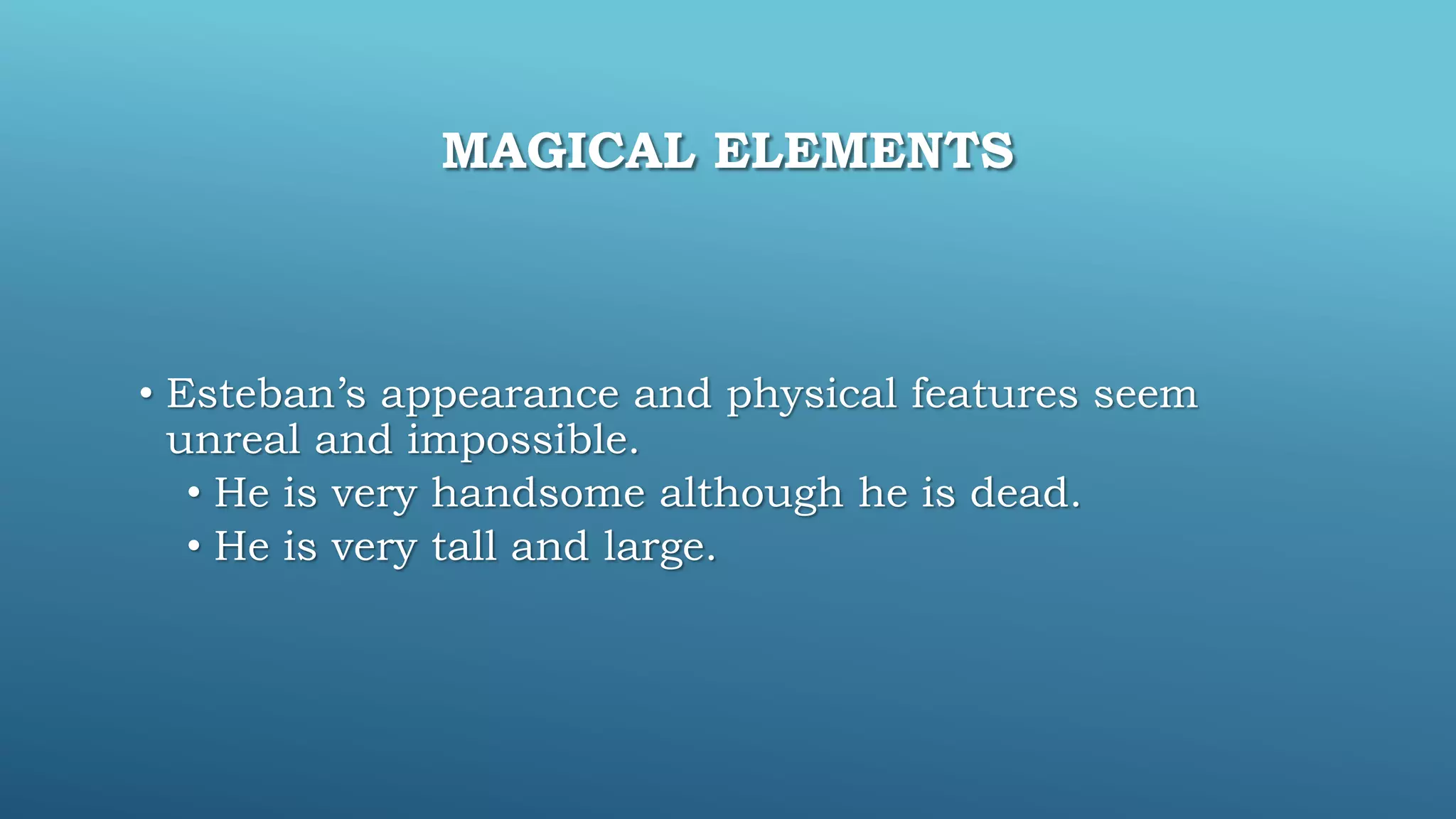 The Handsomest Drowned Man in the World | PPTX