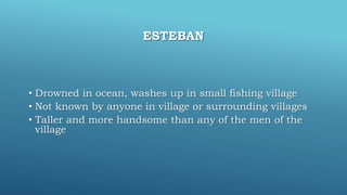 The Most Handsome Drowned Man In The World